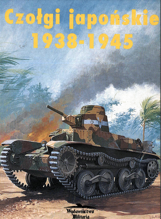 Czolgi japonskie 1939-1945 by Janusz Ledwoch | Goodreads