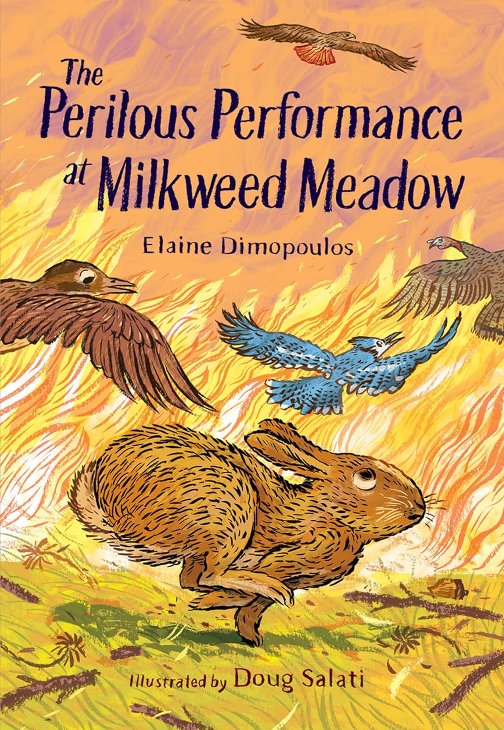 The Perilous Performance at Milkweed Meadow by Elaine Dimopoulos ...