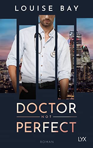 Doctor Not Perfect by Louise Bay | Goodreads