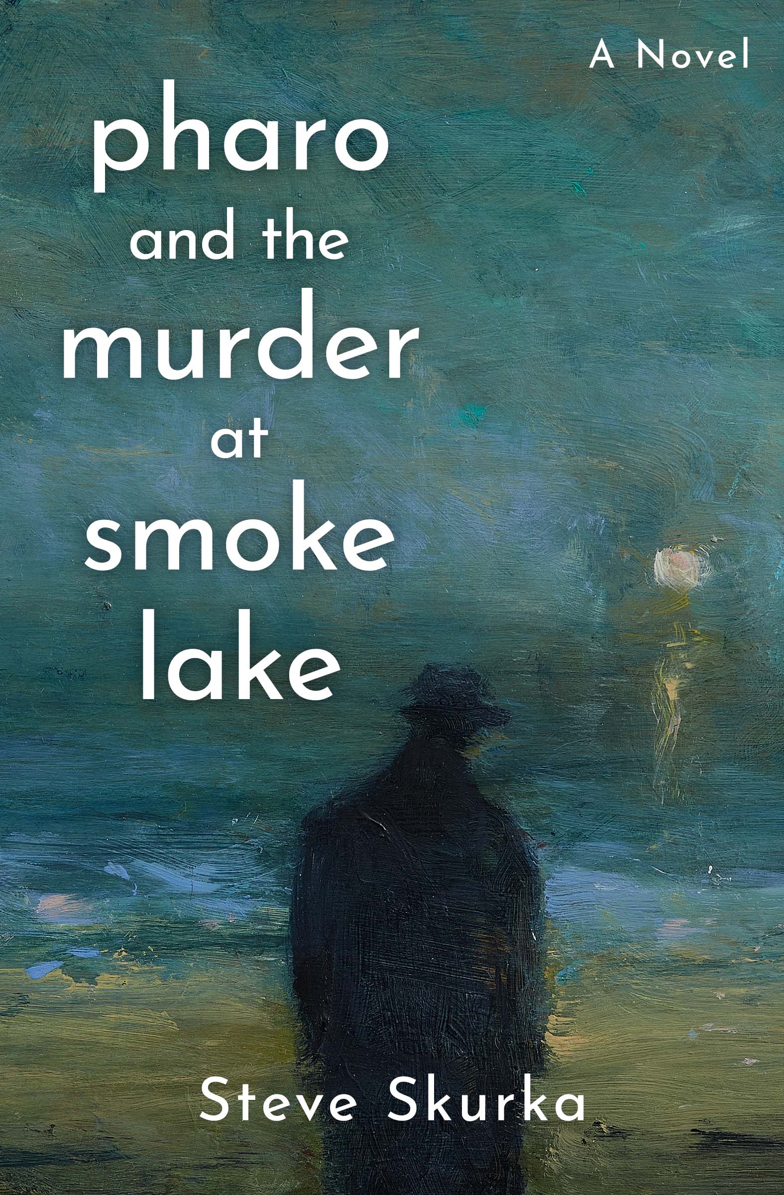 Pharo and the Murder at Smoke Lake by Steve Skurka | Goodreads