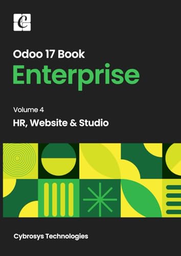 Odoo 17 Enterprise Book - Volume 4: HR, Website & Studio by Cybrosys ...