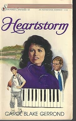 Heartstorm (Serenade Saga #48) by Carol Blake Gerrond | Goodreads
