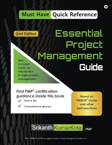 Essential Project Management Guide: Based on PMBOK Guide and other best ...