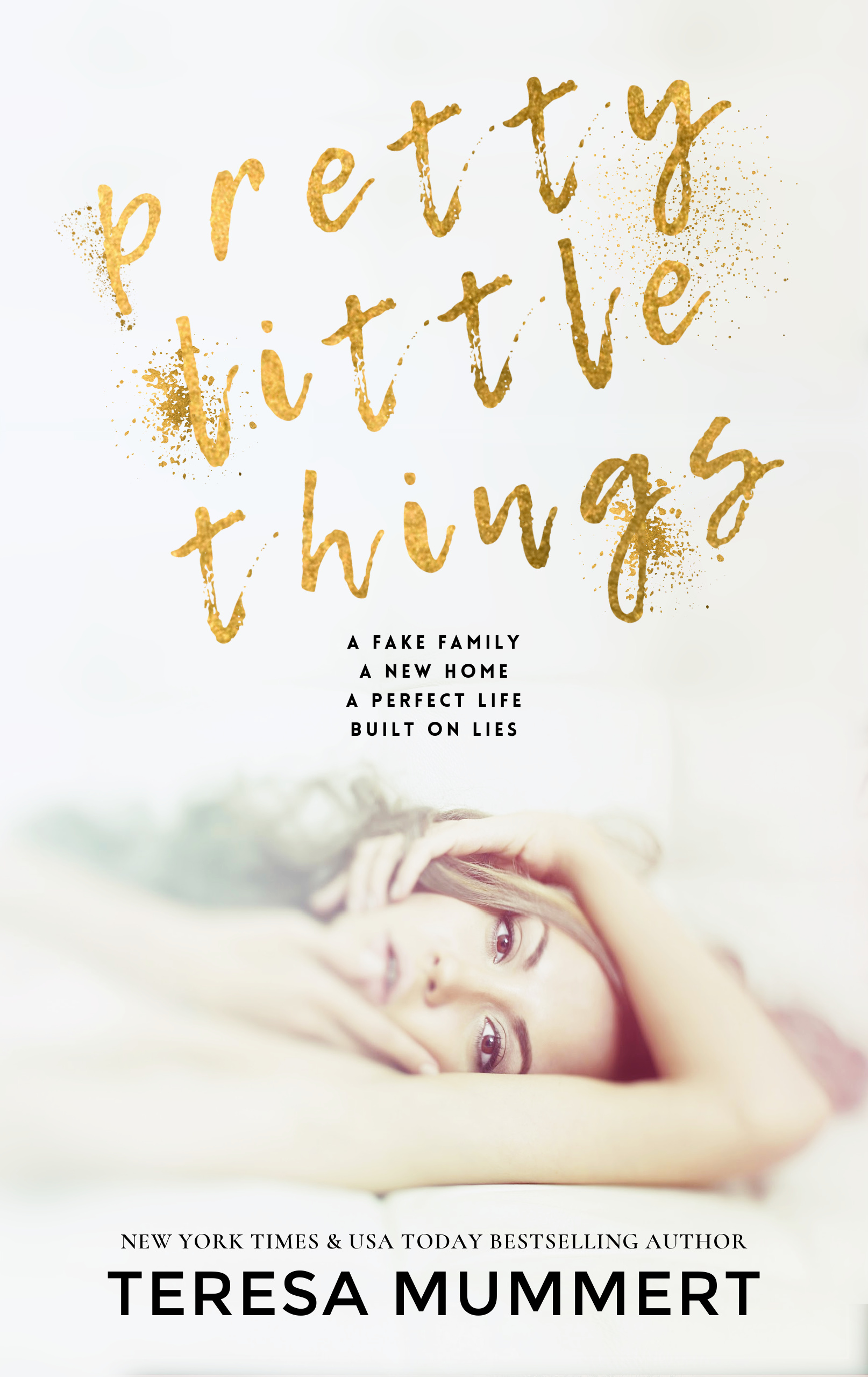 Pretty Little Things by Teresa Mummert | Goodreads