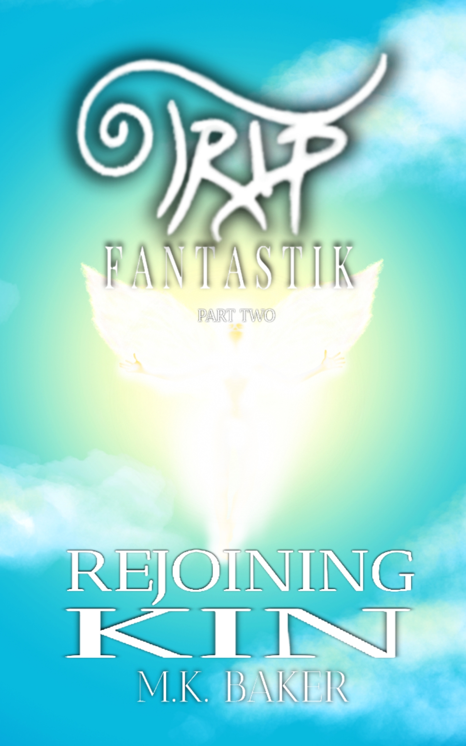 Rejoining Kin (Trip Fantastik Book 2) by M.K. Baker | Goodreads