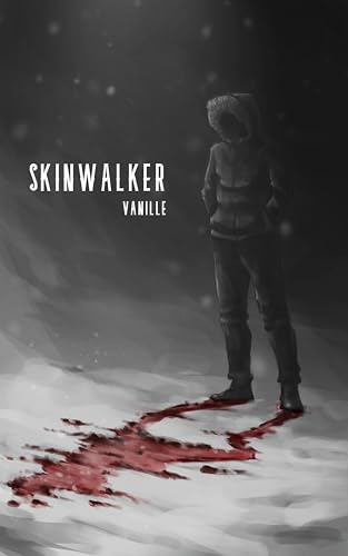 Skinwalker by Vanille | Goodreads