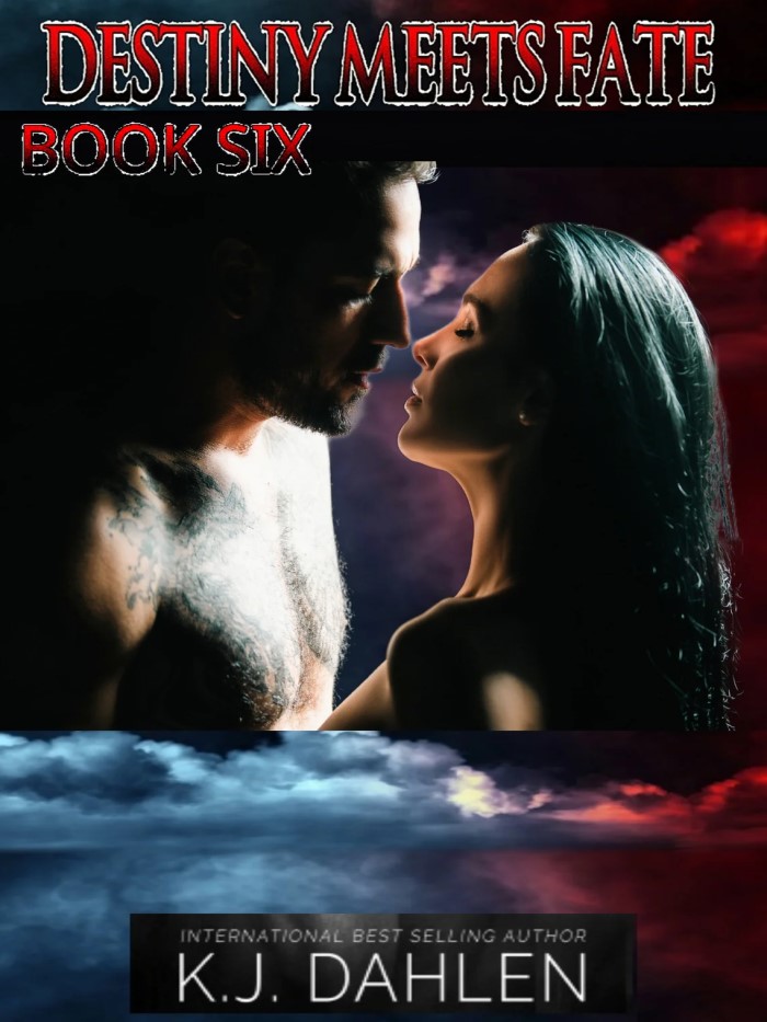 Destiny Meets Fate #6 by K.J. Dahlen | Goodreads
