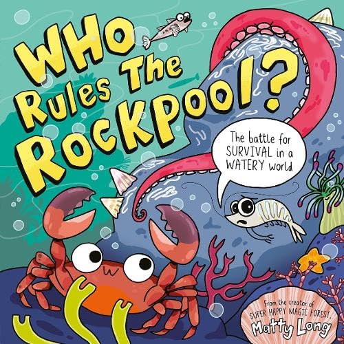 Who Rules the Rockpool? by Matty Long | Goodreads