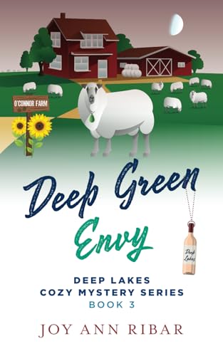 Deep Green Envy (Deep Lakes Cozy Mysteries) by Joy Ann Ribar | Goodreads