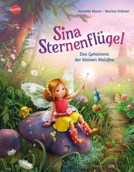Sina Sternenflügel (1). Das Geheimnis der kleinen Waldfee by unknown ...