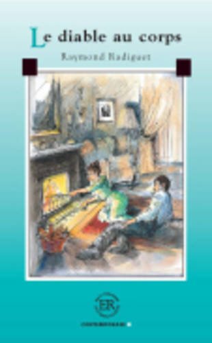 Le Diable Au Corps (French Edition) by Raymond Radiguet | Goodreads
