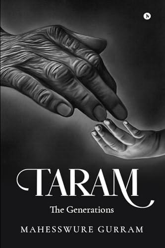 Taram : The Generations by Mahesswure Gurram | Goodreads
