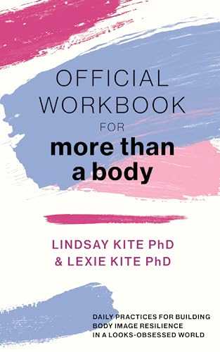Official Workbook for More Than a Body: Daily Practices for Building ...