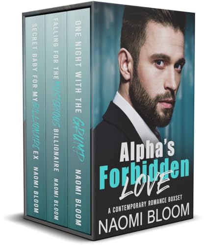 Alpha's Forbidden Love Boxset by Naomi Bloom | Goodreads