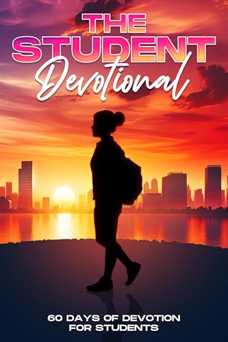 The Student Devotional: 60 Days of Devotion for Students by Sherry Lee ...