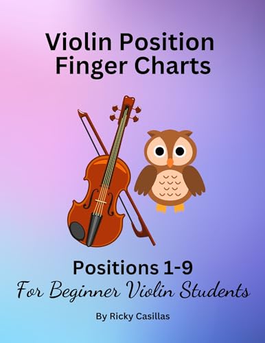 Violin Position Finger Charts : Positions 1-9, For Beginner Violin ...