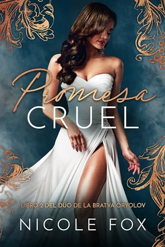 Promesa Cruel (La Bratva Oryolov #2) by Nicole Fox | Goodreads