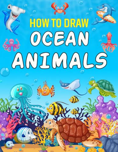 How to Draw Ocean Animals (How to Draw Series) by Donece D. Houston ...
