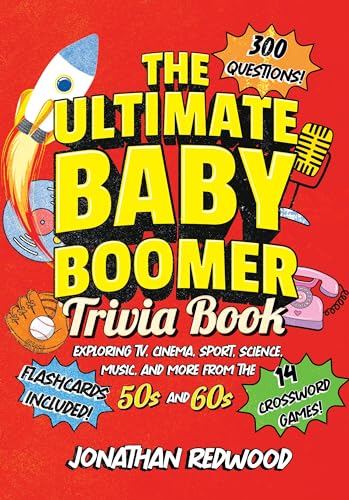 THE ULTIMATE BABY BOOMER TRIVIA BOOK: Exploring TV, Cinema, Sport ...