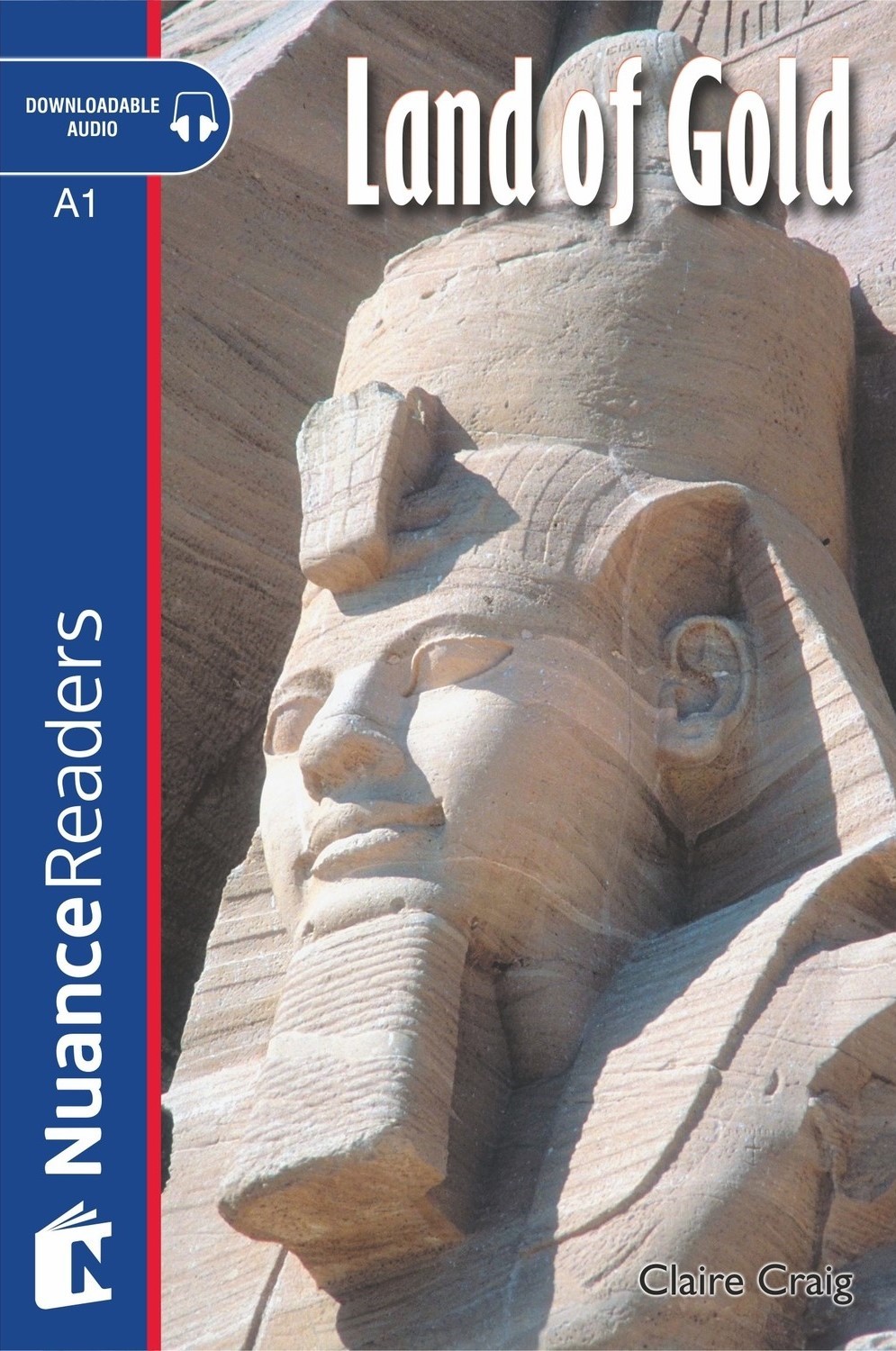 Land of Gold / Level 1 - A1, with CD by Claire Craig | Goodreads