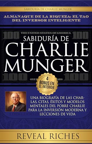 Sabiduría de Charlie Munger: Almanaque de la Riqueza: El Tao del ...