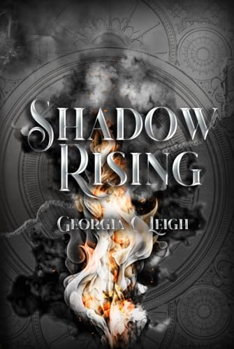 Shadow Rising: Book 3: Shadows and Light (3 of 5) by Georgia C. Leigh ...
