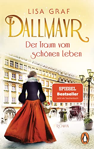 Dallmayr: Der Traum vom schönen Leben by Lisa Graf-Riemann | Goodreads