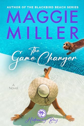 The Game Changer: Feel Good Beachy Women's Fiction by Maggie Miller ...