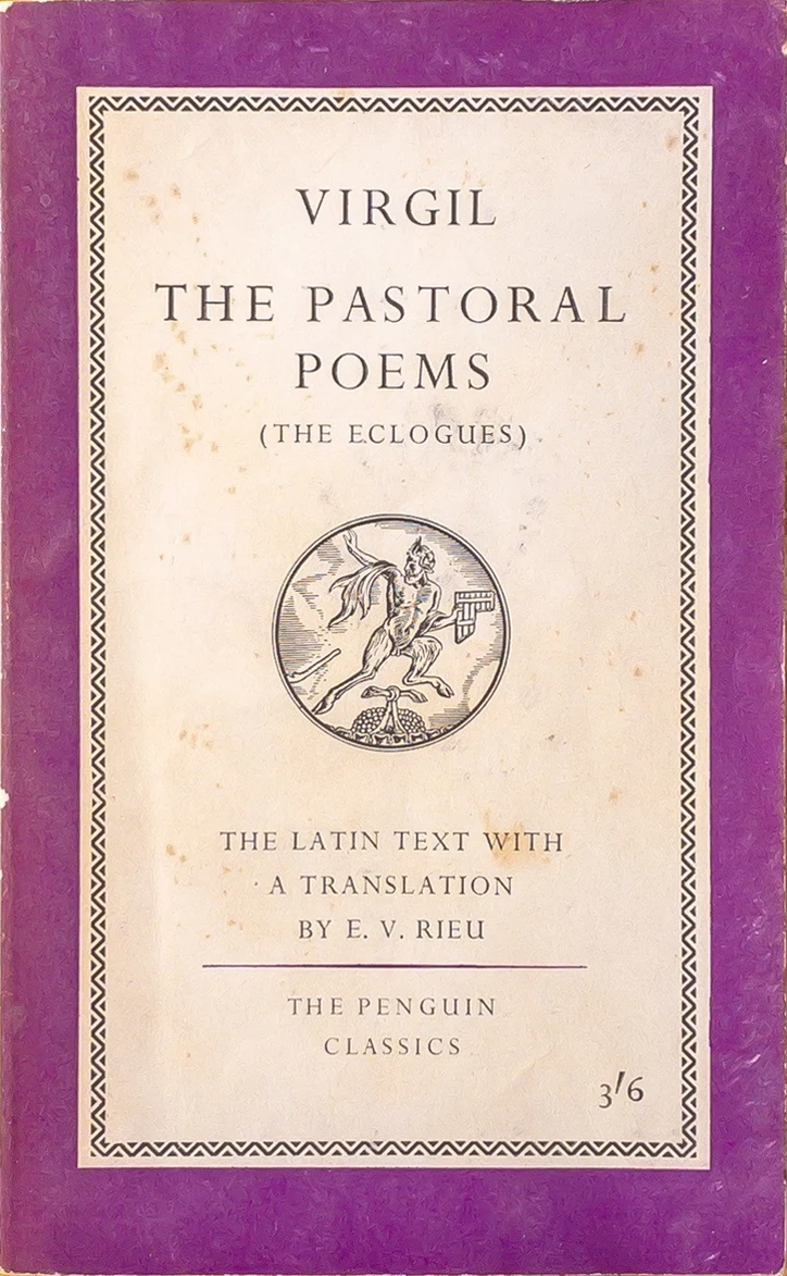 The Pastoral Poems (The Eclogues) by Virgil | Goodreads
