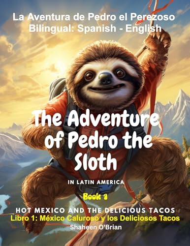 La Aventura de Pedro el Perezoso - Bilingual Spanish-English - Libro 1 ...