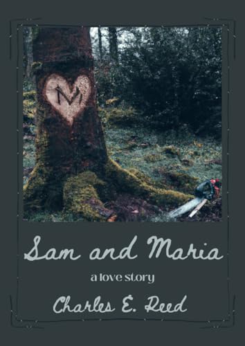 Sam and Maria by Charlie Reed | Goodreads