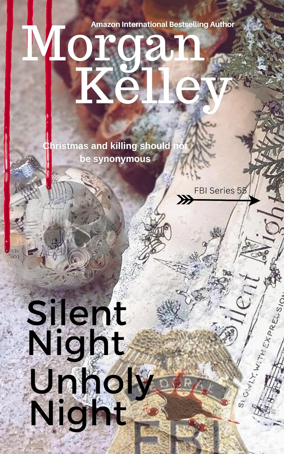Silent Night, Unholy Night by Morgan Kelley | Goodreads