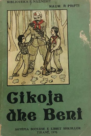 Cikoja dhe Beni by Naum Prifti | Goodreads
