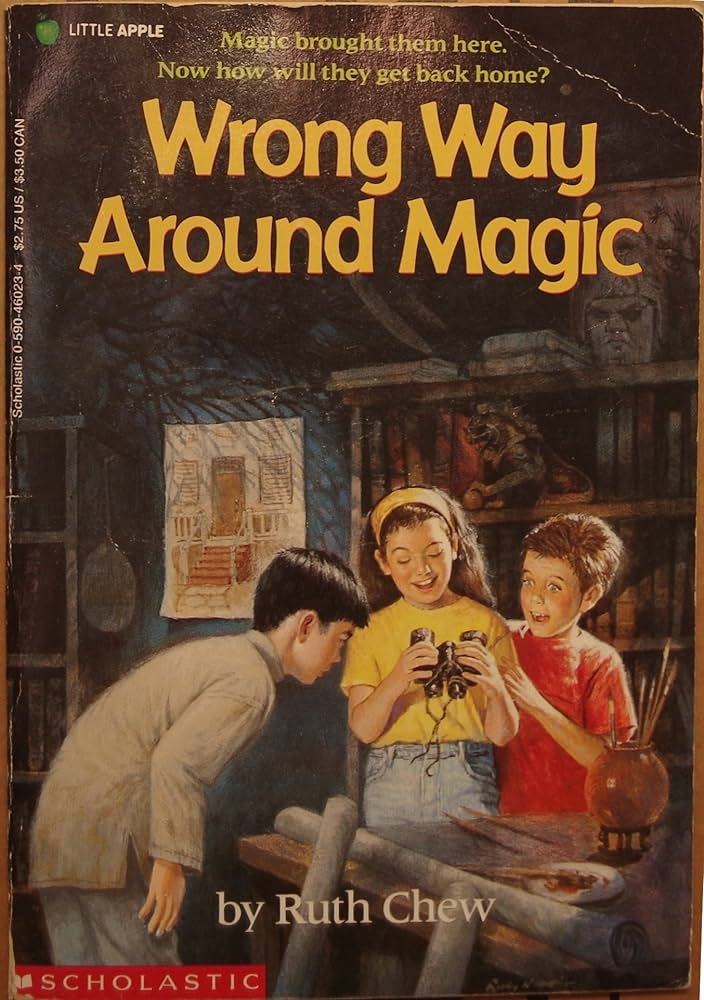 Wrong Way Around Magic by Ruth Chew | Goodreads