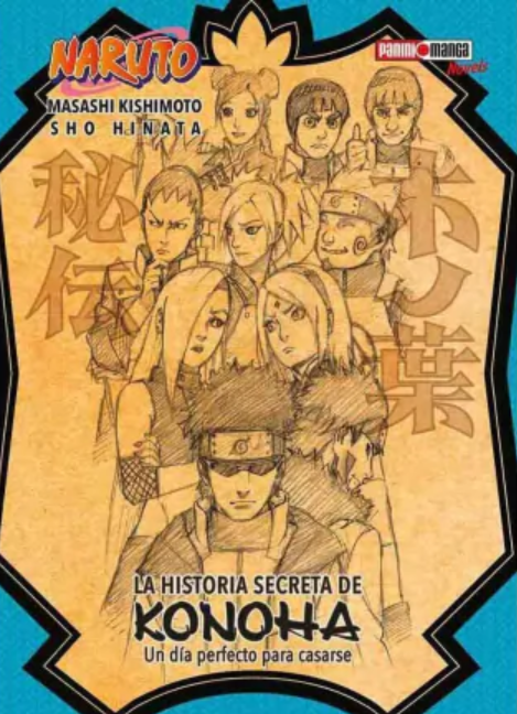La historia secreta de Konoha: Un día perfecto para casarse by Masashi ...