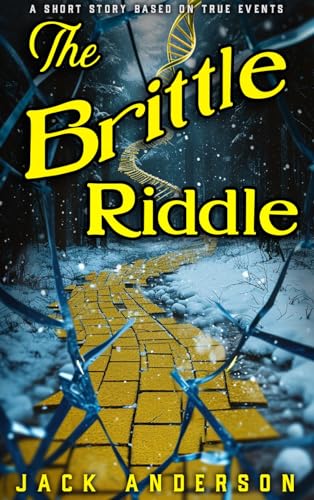 The Brittle Riddle by Jack Anderson | Goodreads