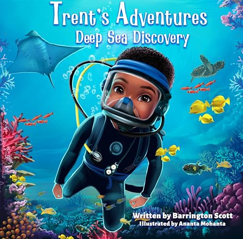 Trent's Adventures: Deep Sea Discovery by Barrington Scott | Goodreads