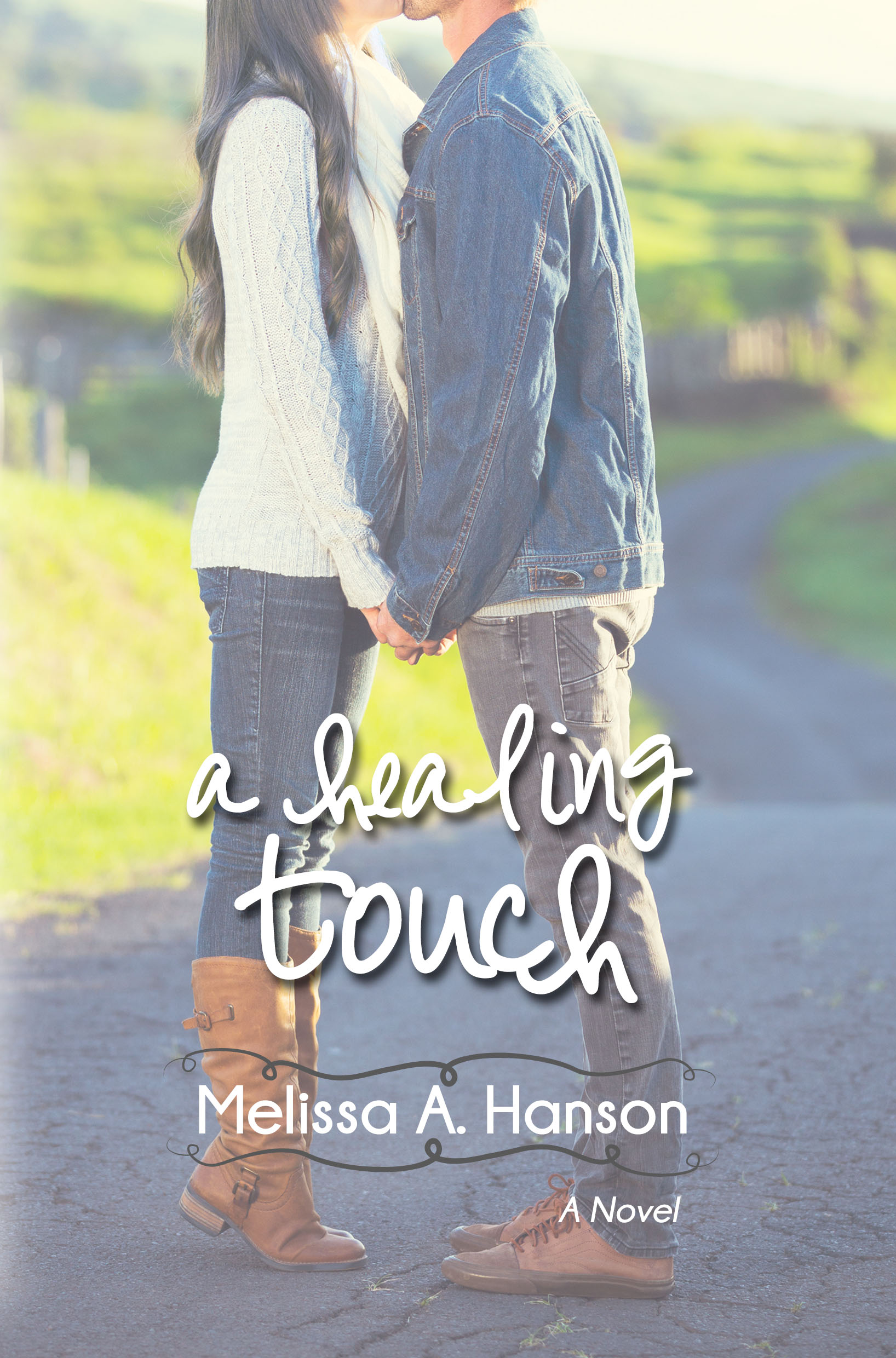 A Healing Touch (Riverview Series #3) by Melissa A. Hanson | Goodreads