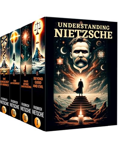 Understanding Nietzsche - 4 BOOKS - Fundamental Works: Reflections on ...