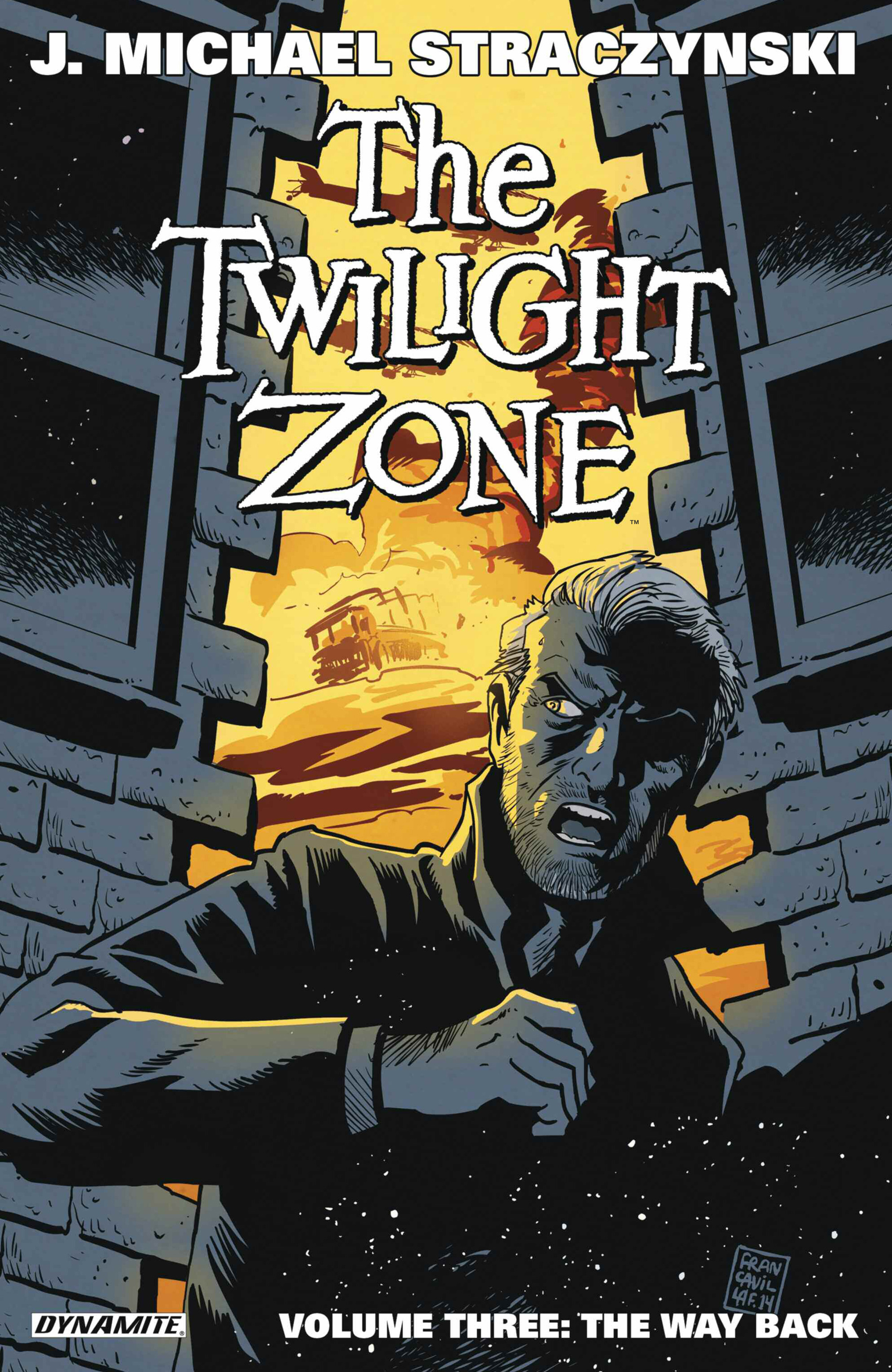 The Twilight Zone, Volume Three: The Way Back by J. Michael Straczynski ...