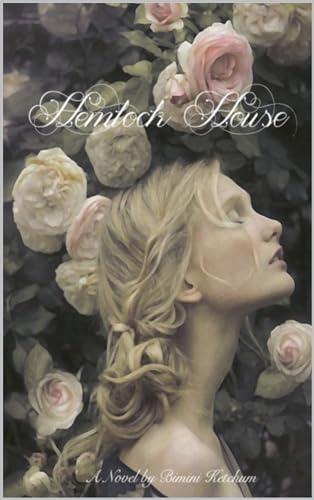 Hemlock House by B.R. Ketchum | Goodreads