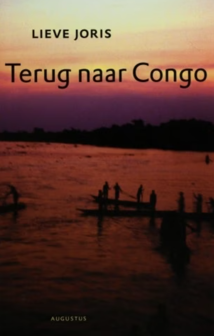 Terug naar Congo by Lieve Joris | Goodreads