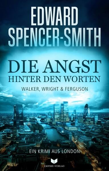 Die Angst hinter den Worten: Ein Krimi aus London by unknown author ...