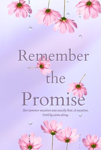 Remember the Promise by M.K. Morris | Goodreads