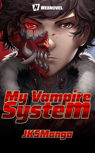 My Vampire System: Book 53 by Jack Sherwin | Goodreads