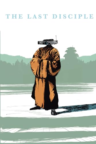 The Last Disciple by Joseph Christy | Goodreads