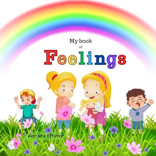 My book of Feelings - Picture book to help young children to understand ...