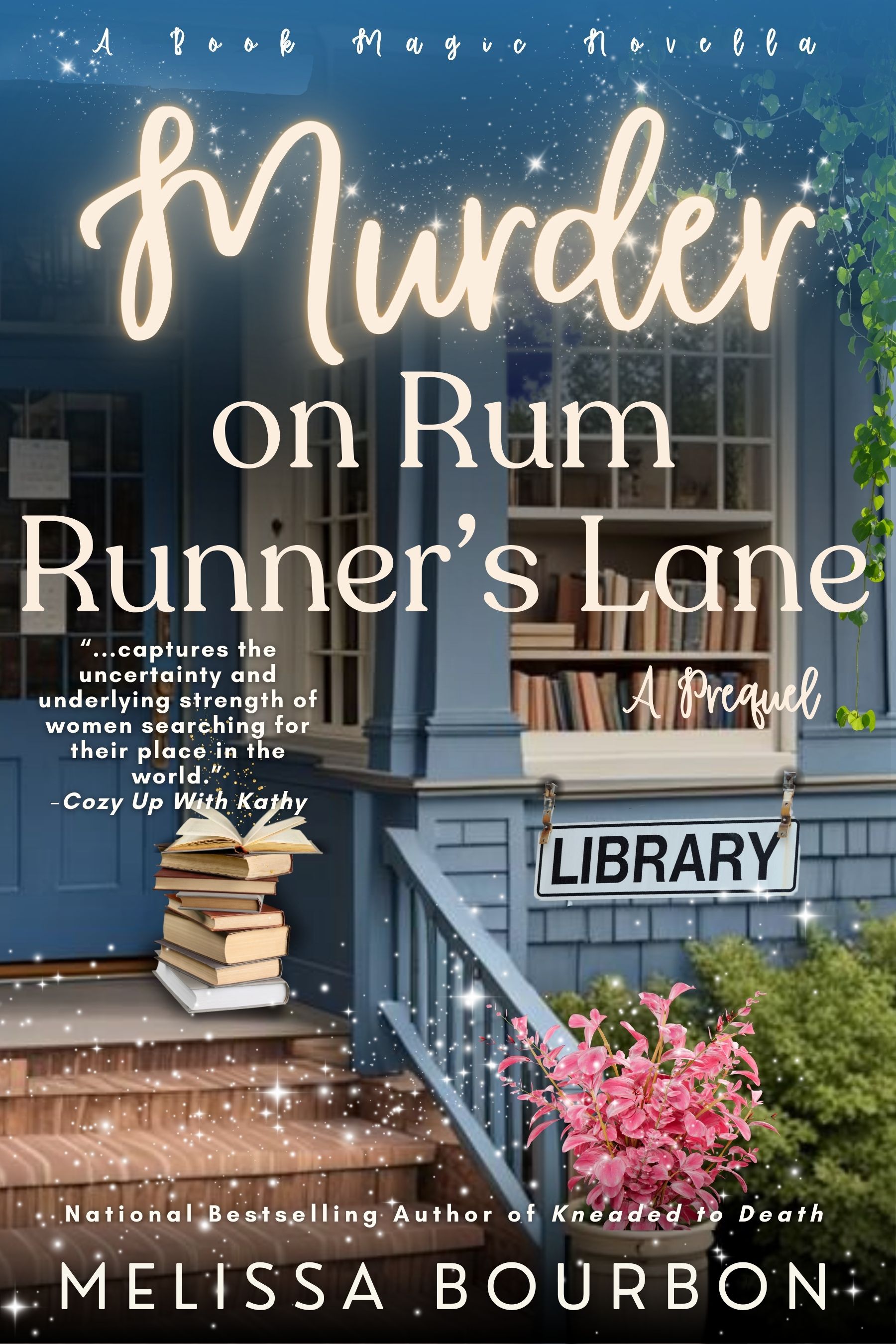 Murder on Rum Runner's Lane (A Book Magic Novel) by Melissa Bourbon ...