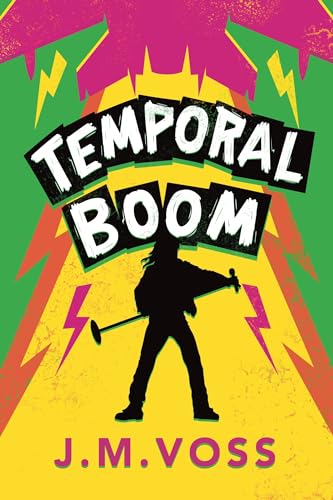 Temporal Boom by J M Voss | Goodreads