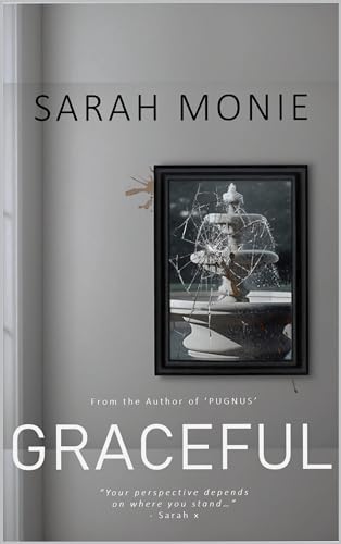 Graceful by Sarah Monie | Goodreads